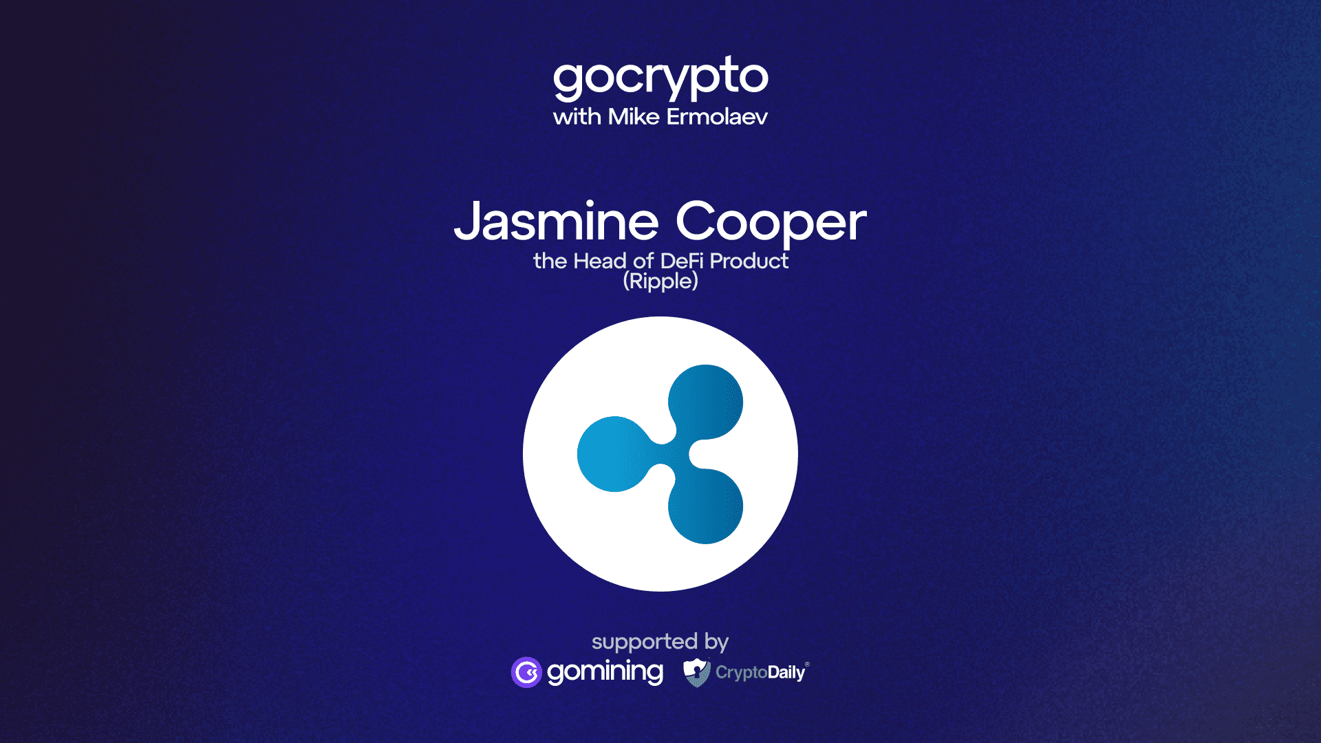 Ripple's Vision for DeFi: An Interview with Ripple's Head of DeFi Product Jasmine Cooper ...